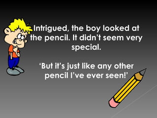 Story of pencil | PPTX