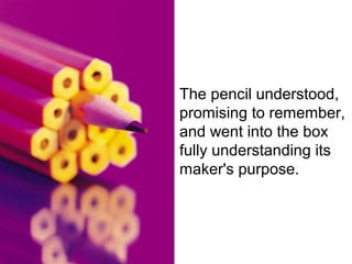 Story of pencil gud moral story | PPT