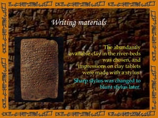 Story of scripts – Part 2 Sumerian Cuneiform | PPSX