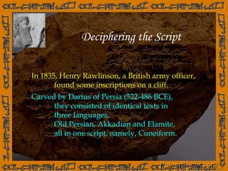 Story of scripts – Part 2 Sumerian Cuneiform | PPSX