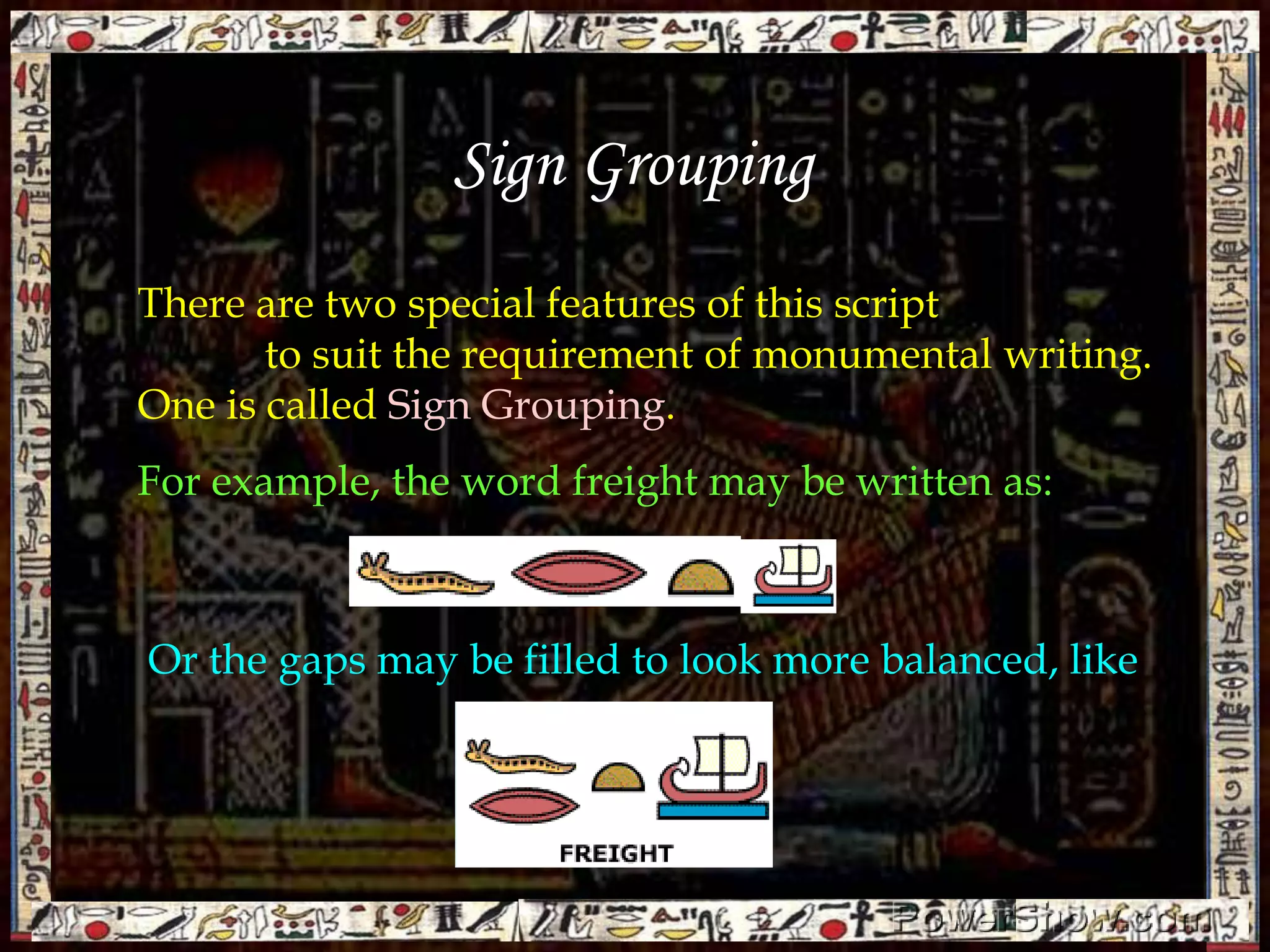 Story of scripts – Part 3 Egyptian Hieroglyphs | PPSX