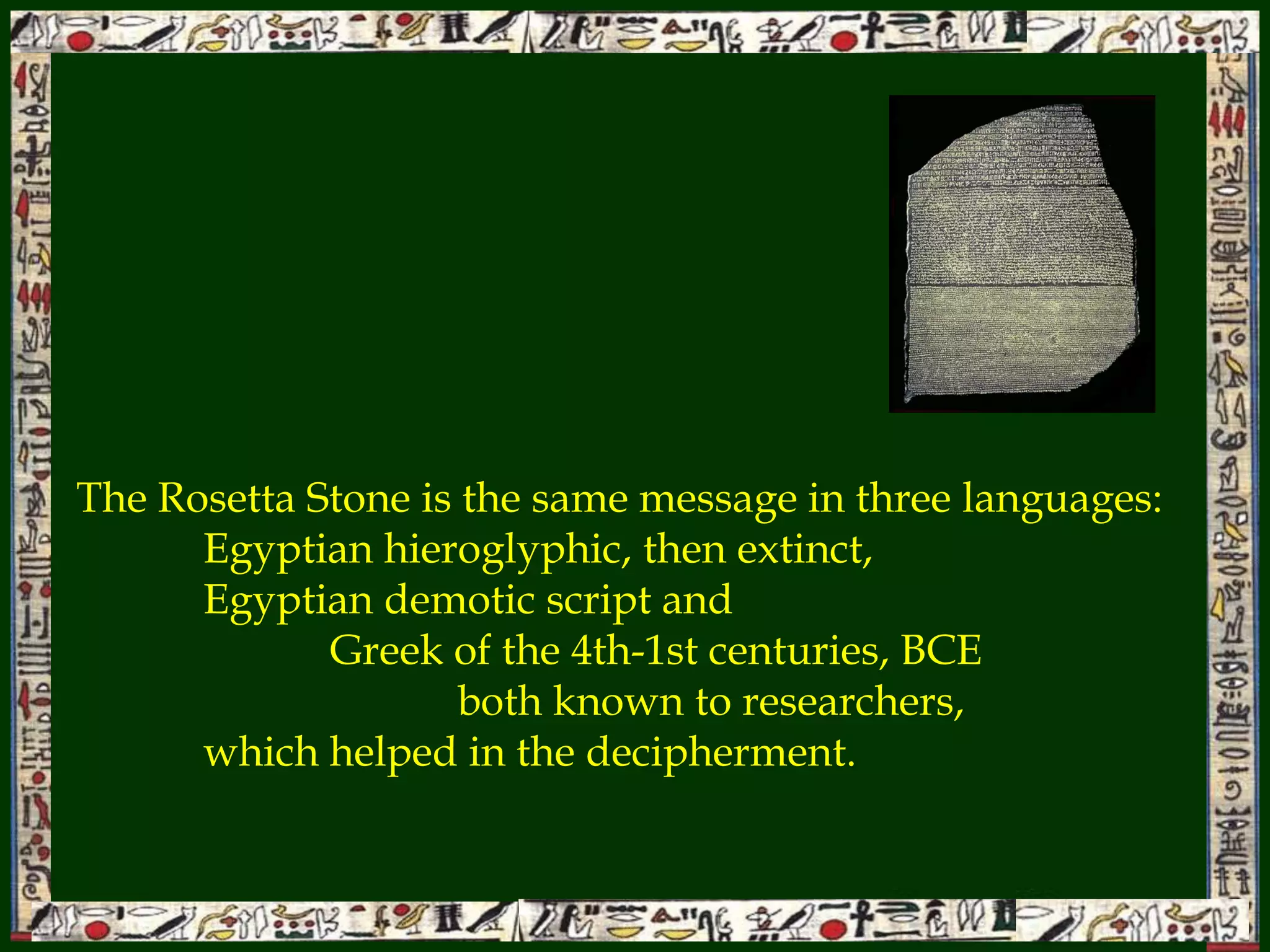 Story of scripts – Part 3 Egyptian Hieroglyphs | PPSX