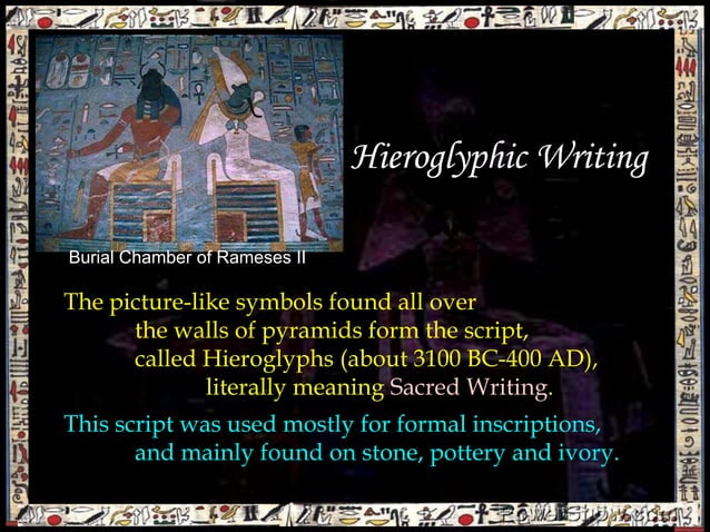 Story of scripts – Part 3 Egyptian Hieroglyphs | PPT