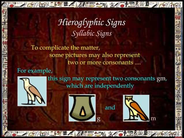 Story of scripts – Part 3 Egyptian Hieroglyphs | PPT