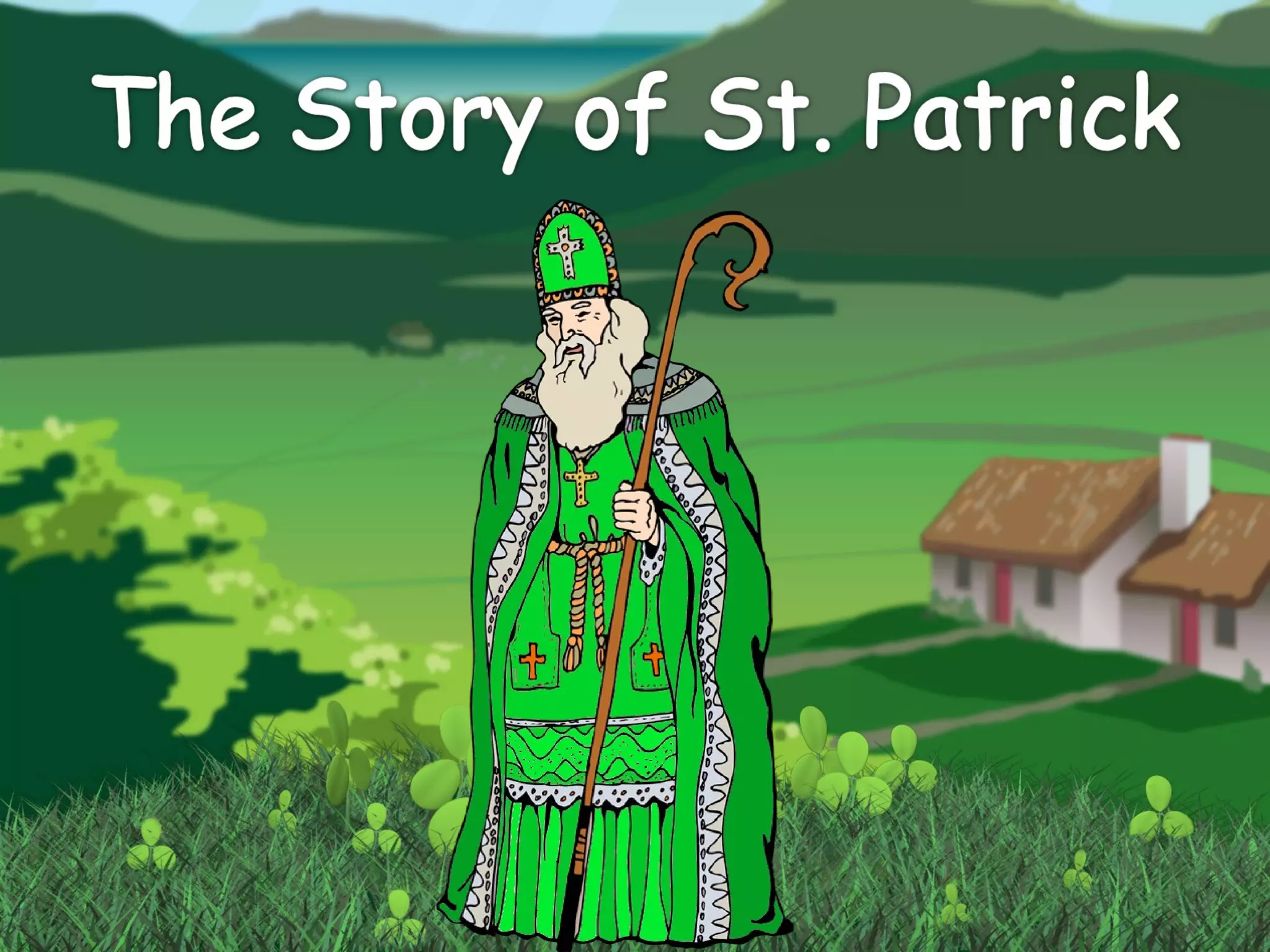 Story of Saint Patrick | PPT