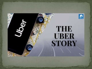 Story of uber | PPTX | Logistics and Transportation Industry | Industries
