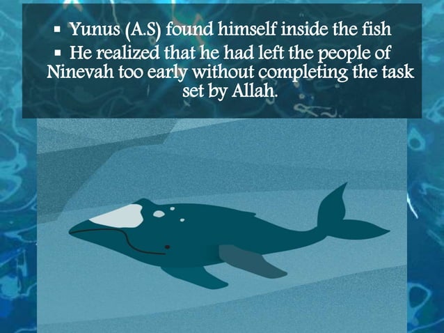 Story of Prophet Yunus (A.S) | PPTX | Islam | Religion & Spirituality