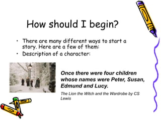 Story openings | PPTX | Fiction | Books and Literature