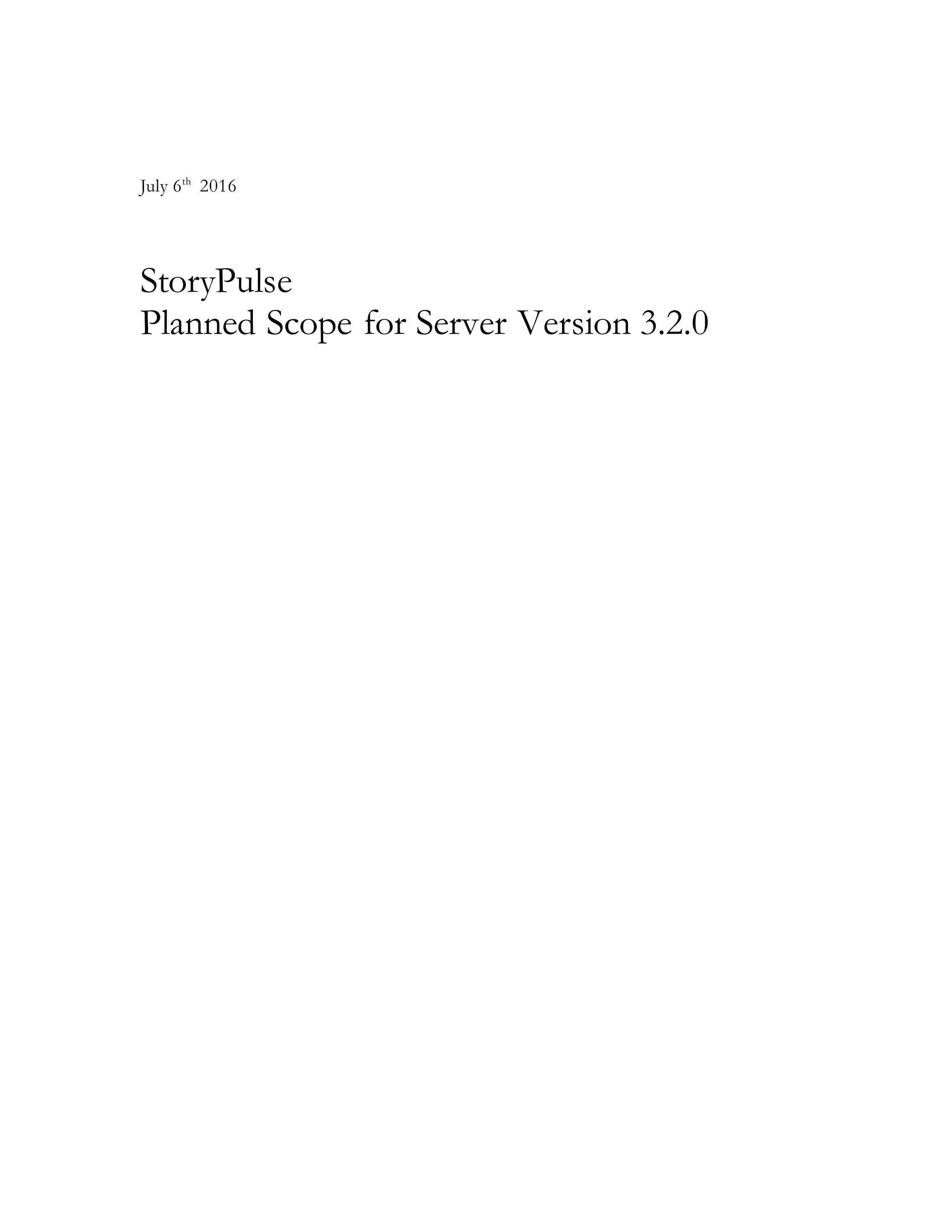 StoryPulse Planned scope Server Version 3.2.0 | PDF