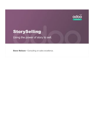 Story Selling - Using the power of story to sell | PDF