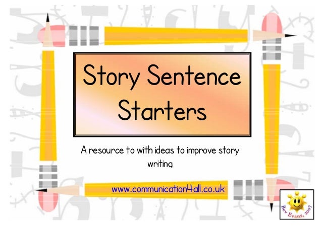 Narrative Sentence Starters