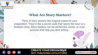 Igniting Imagination: Unleashing Creativity with Story Starters By ...