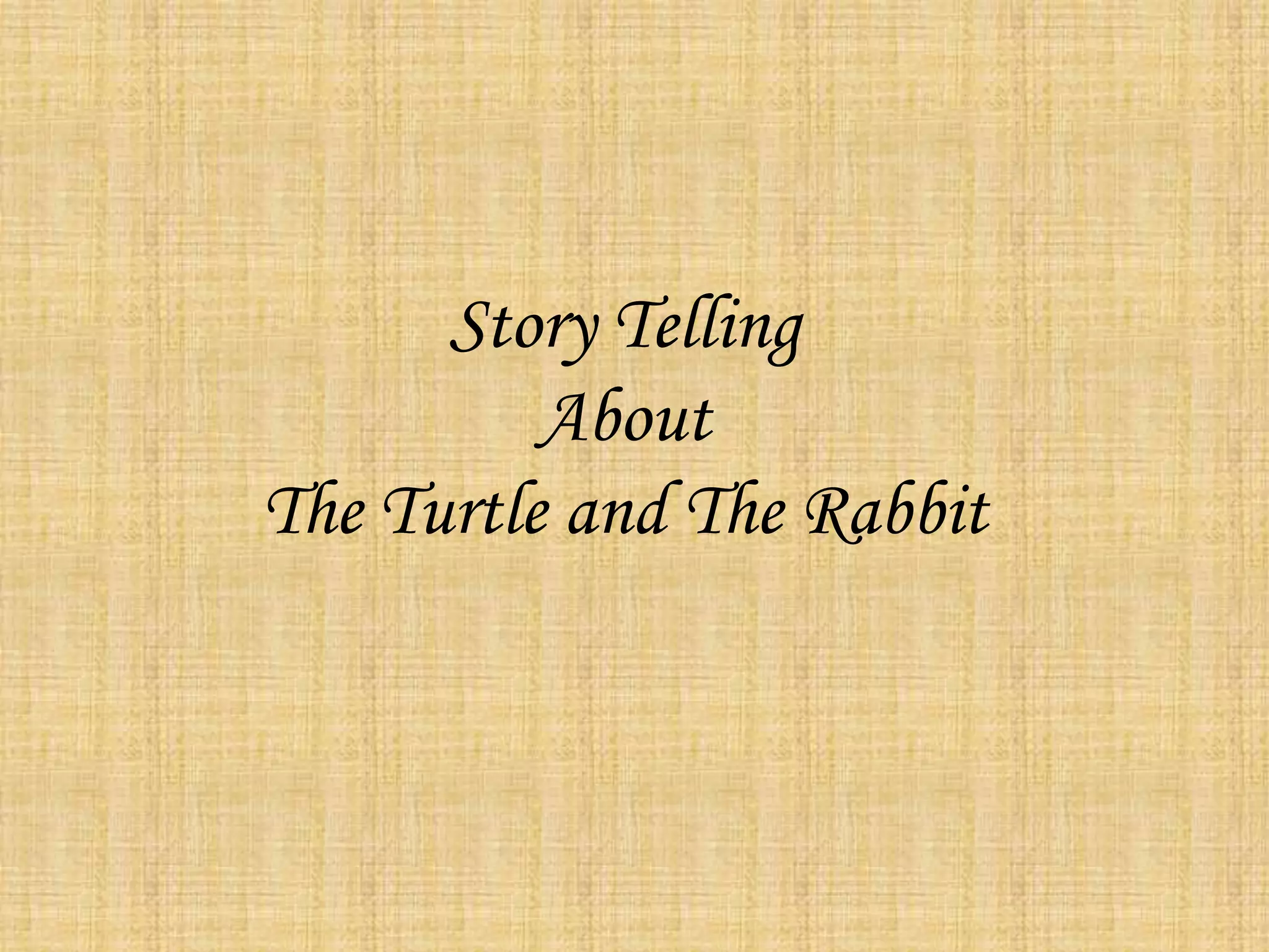 Story telling about the turtle and the rabbit | PPTX