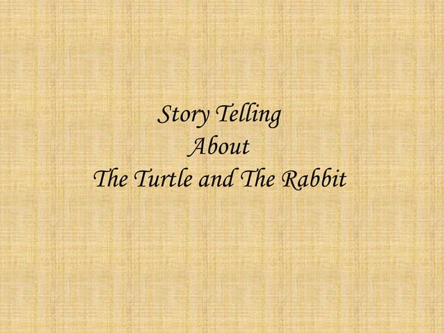 Story telling about the turtle and the rabbit | PPTX