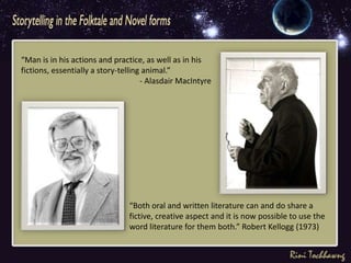 Storytelling in Folktale and Novel forms | PPTX