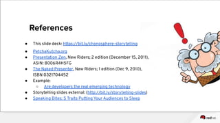 Storytelling - How to build and delivery a story | PPT