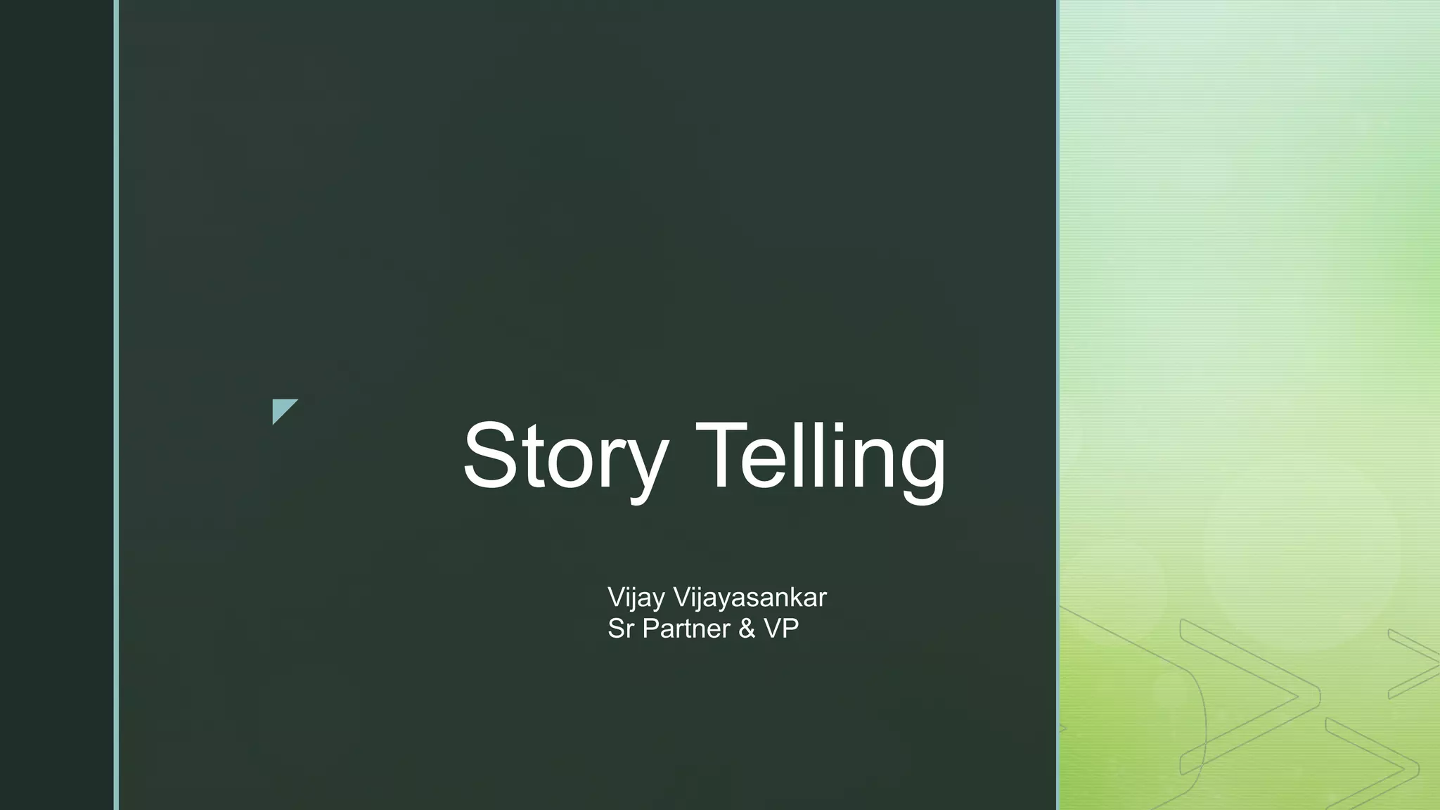 Story telling by vijay | PPT