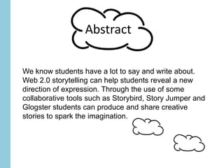 Story Telling in the Clouds | PPTX