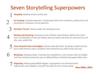 How to be a Storytelling Superhero | PPTX