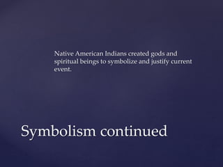 Storytelling & symbolism pp | PPTX | Religion & Spirituality