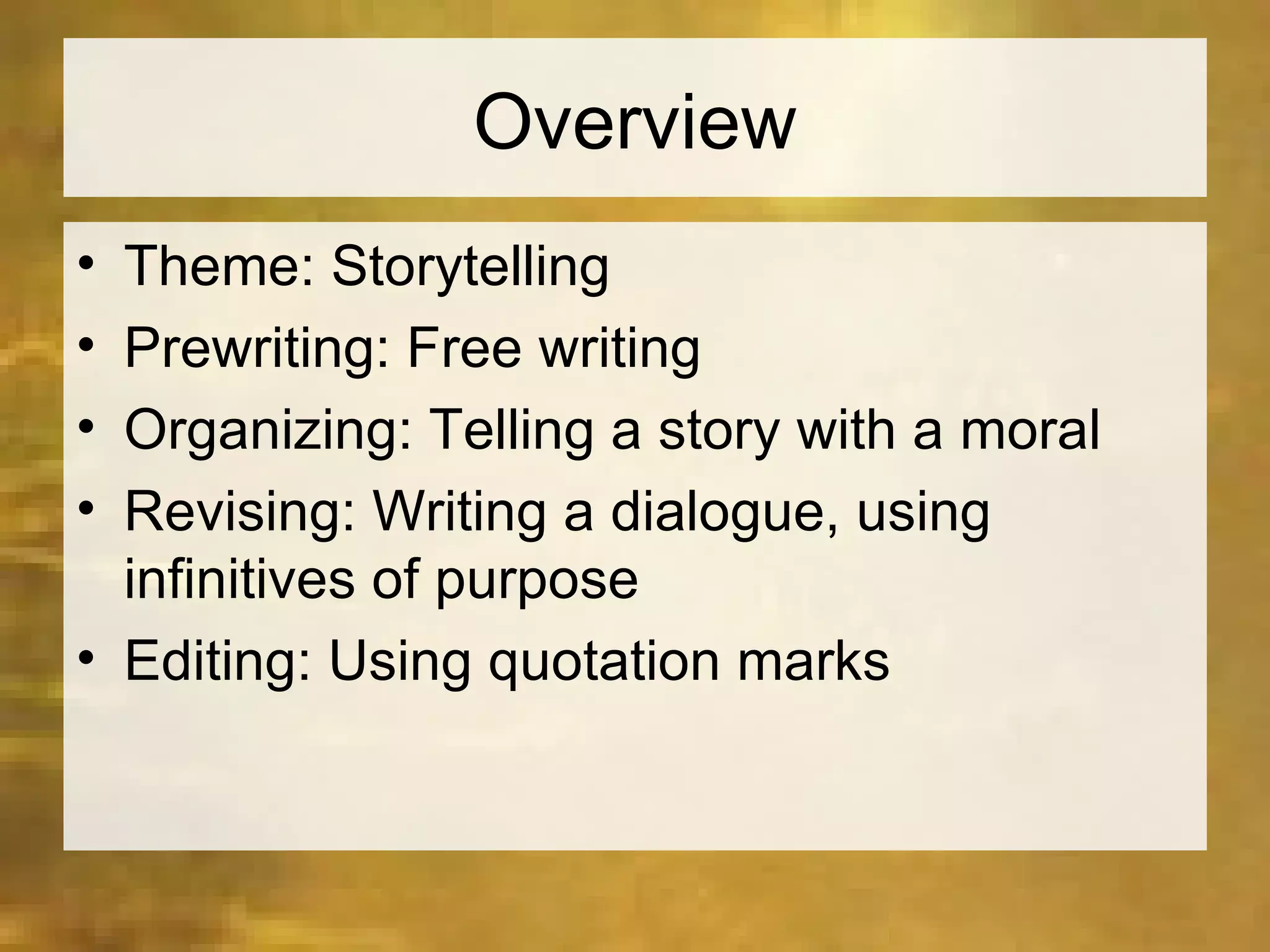 Storytelling Unit4 Reading Writing | PPT