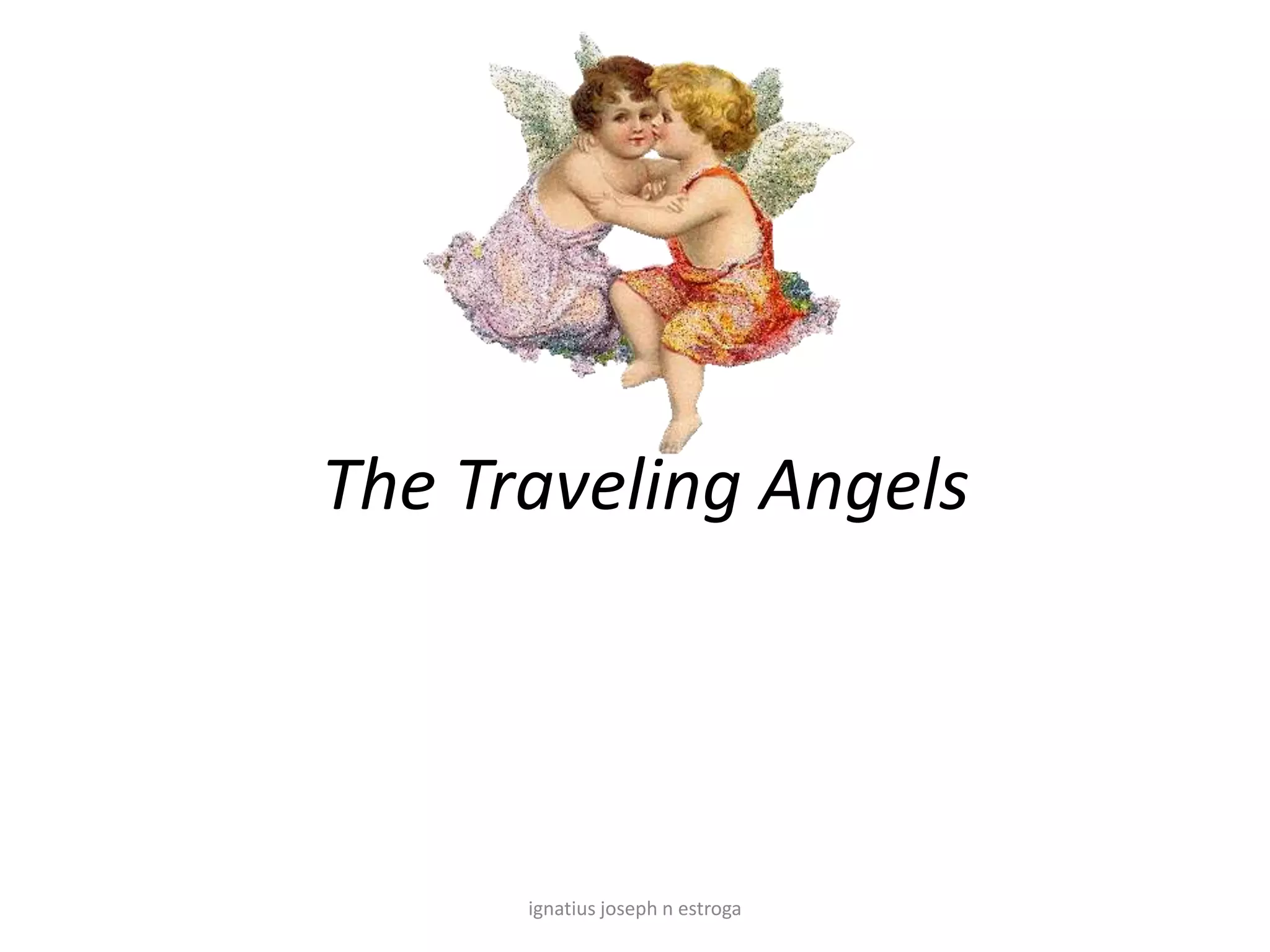 Story the traveling angels | PPTX