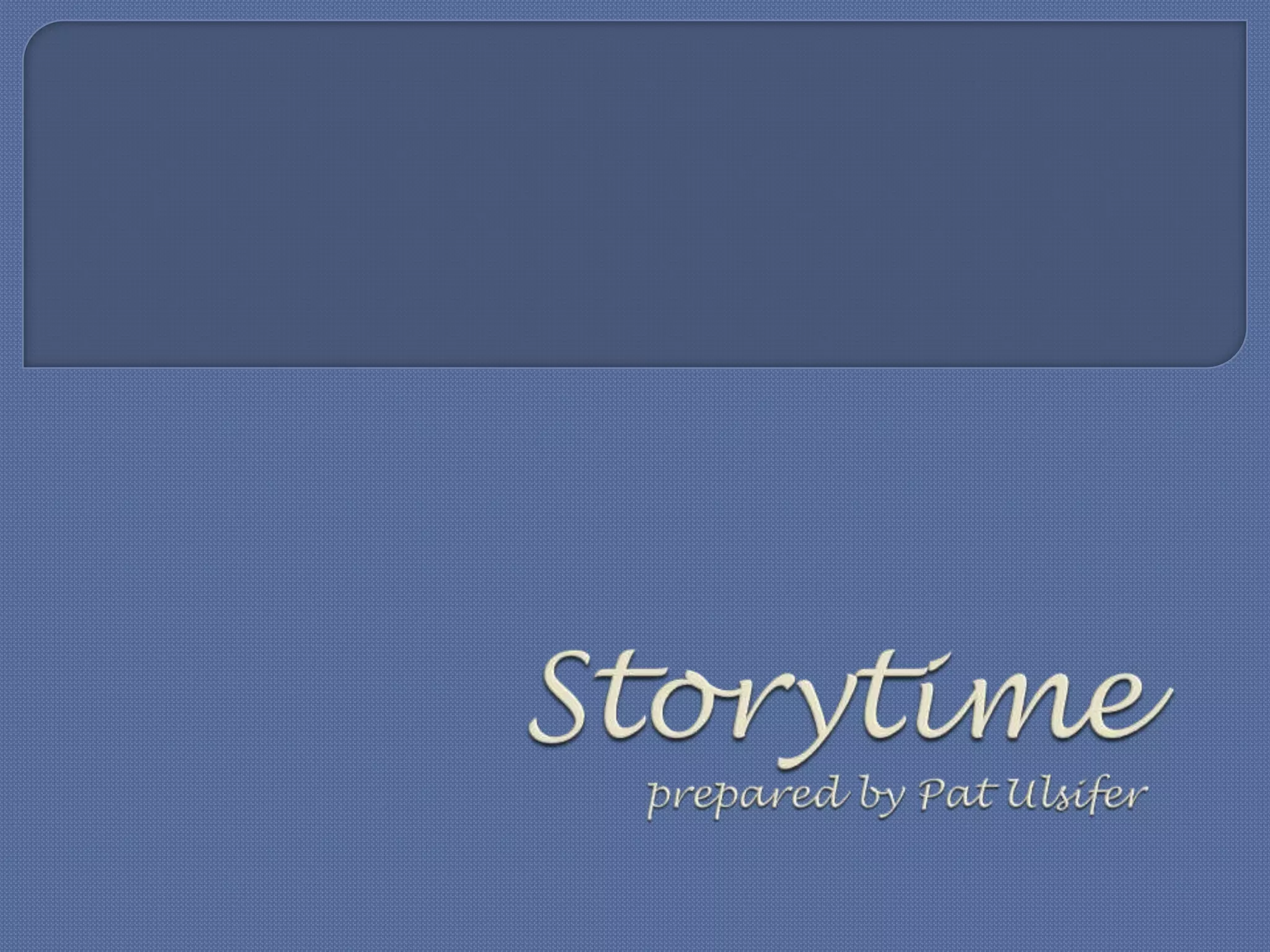 Storytime | PPTX