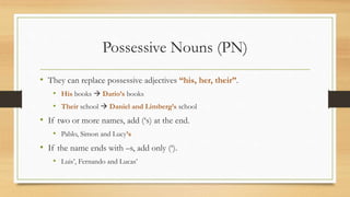 Story time (Possessive Adjectives and Possessive Nouns) | PPTX