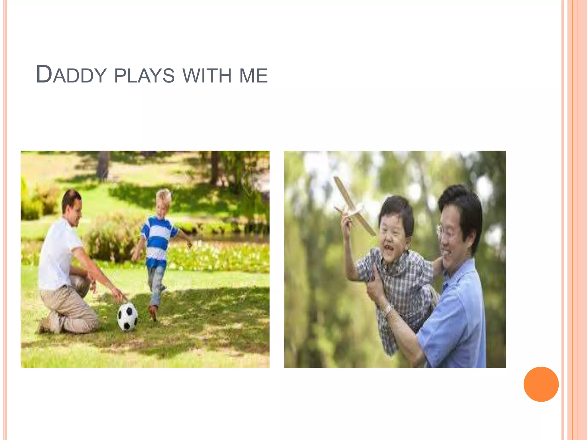 Story time roles of a daddy | PPT