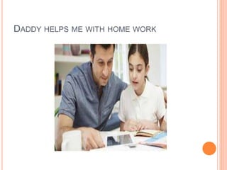 Story time roles of a daddy | PPTX