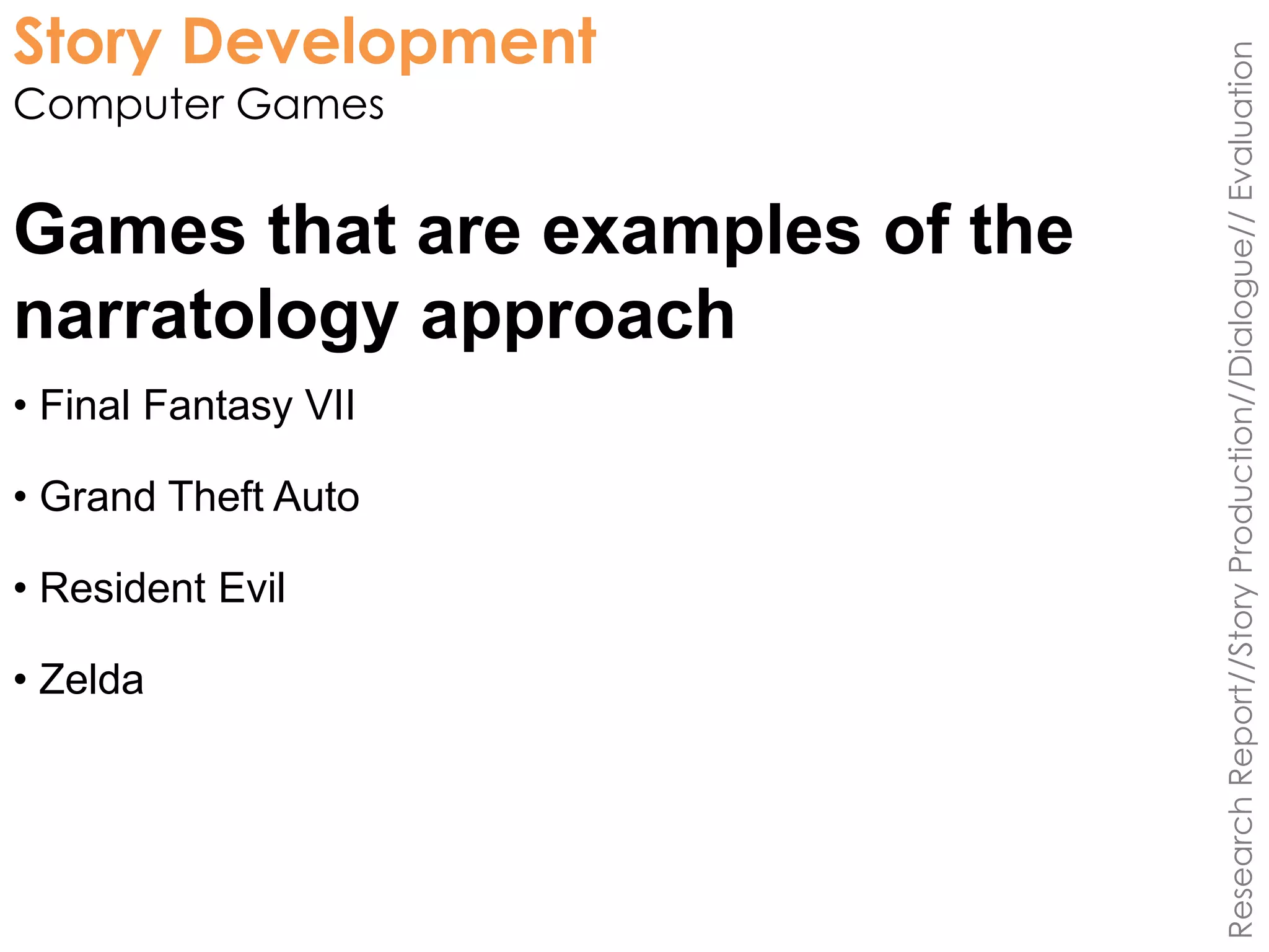 Computer Games - Story Writing Theory - Story vs Games | PPT