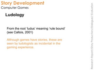 Computer Games - Story Writing Theory - Story vs Games | PPTX