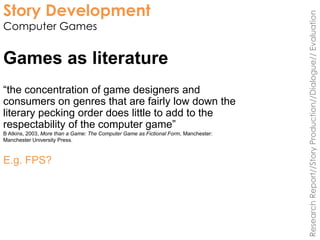 Computer Games - Story Writing Theory - Story vs Games | PPTX