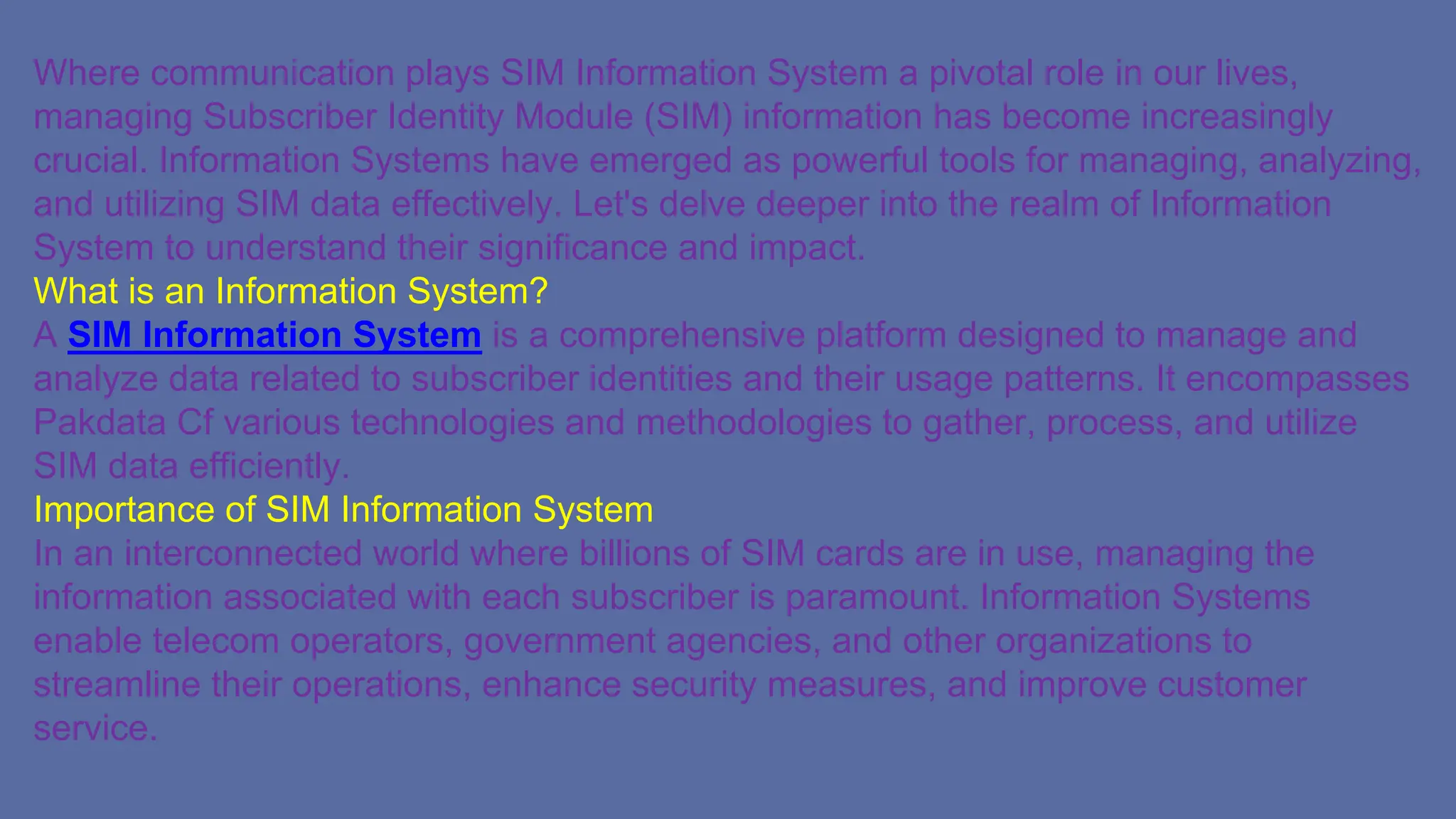 SIM INFORMATION SYSTEM: REVOLUTIONIZING DATA MANAGEMENT | PPTX