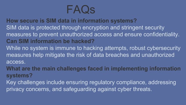 SIM INFORMATION SYSTEM: REVOLUTIONIZING DATA MANAGEMENT | PPT