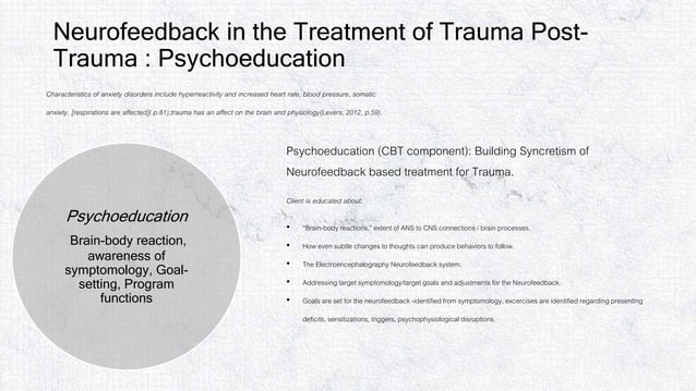 Neurofeedback in treating Trauma and Stress/Anxiety disorders | PPT