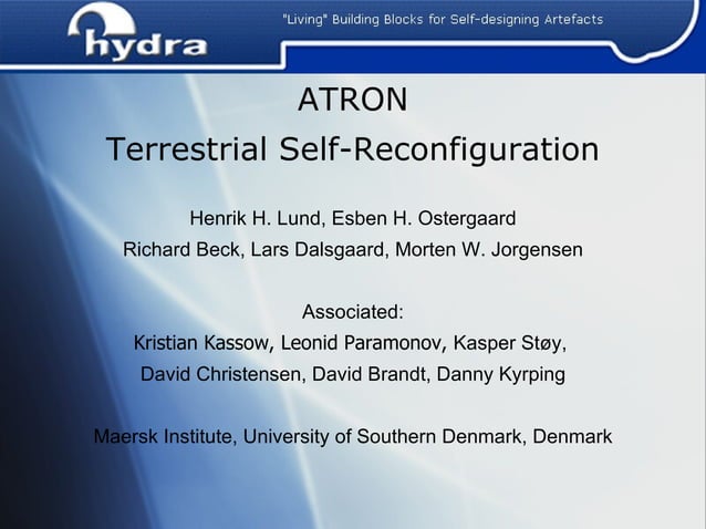 The Atron Self Reconfigurable Robot Ppt