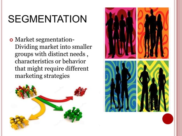 Market Segmentation, Targeting and Positioning | PPTX