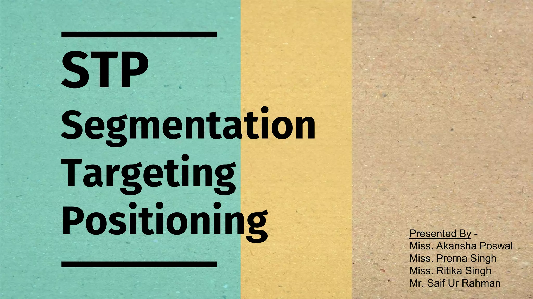 Stp Segmentation Targeting _ Stp In Marketing – ETDKHL