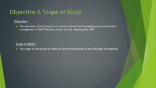Study of E-tendering and procurement management at Delhi tansco Ltd | PPTX
