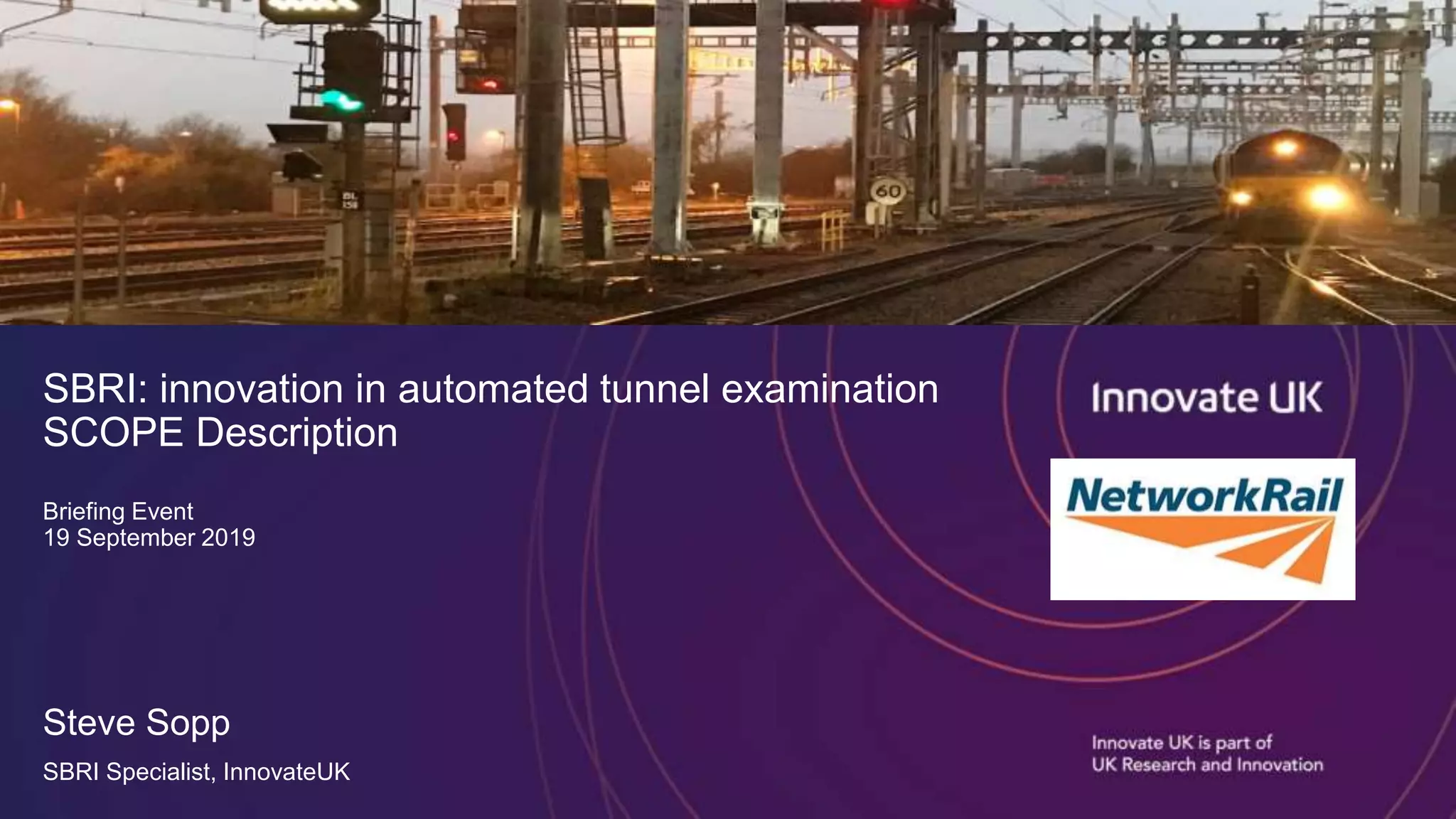 Network Rail & Innovate UK: Scope of "SBRI Innovation in Automated ...