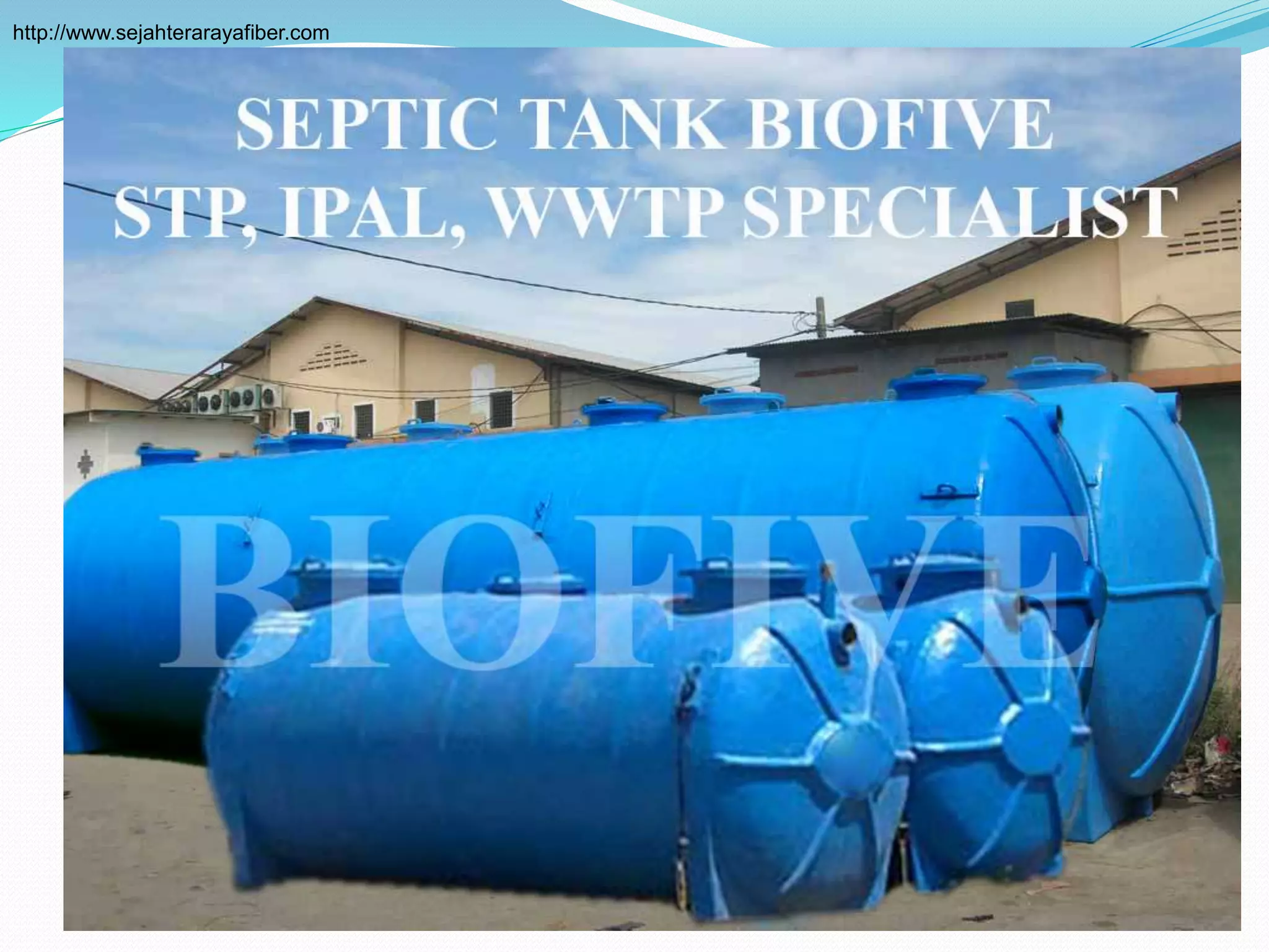 Stp biofil, ipal biofil, stp biotech, septictank | PPTX