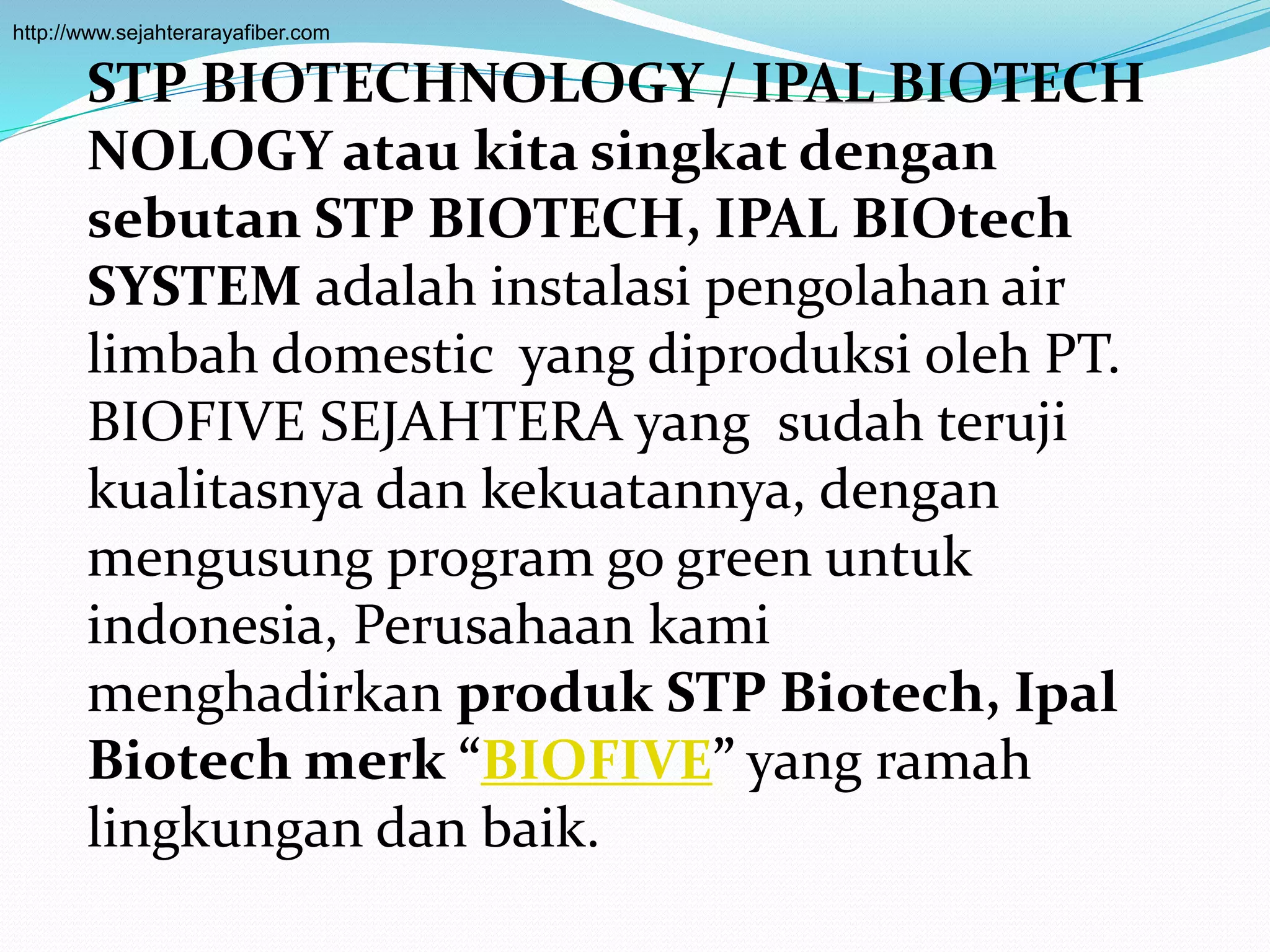 Stp biofil, ipal biofil, stp biotech, septictank | PPTX