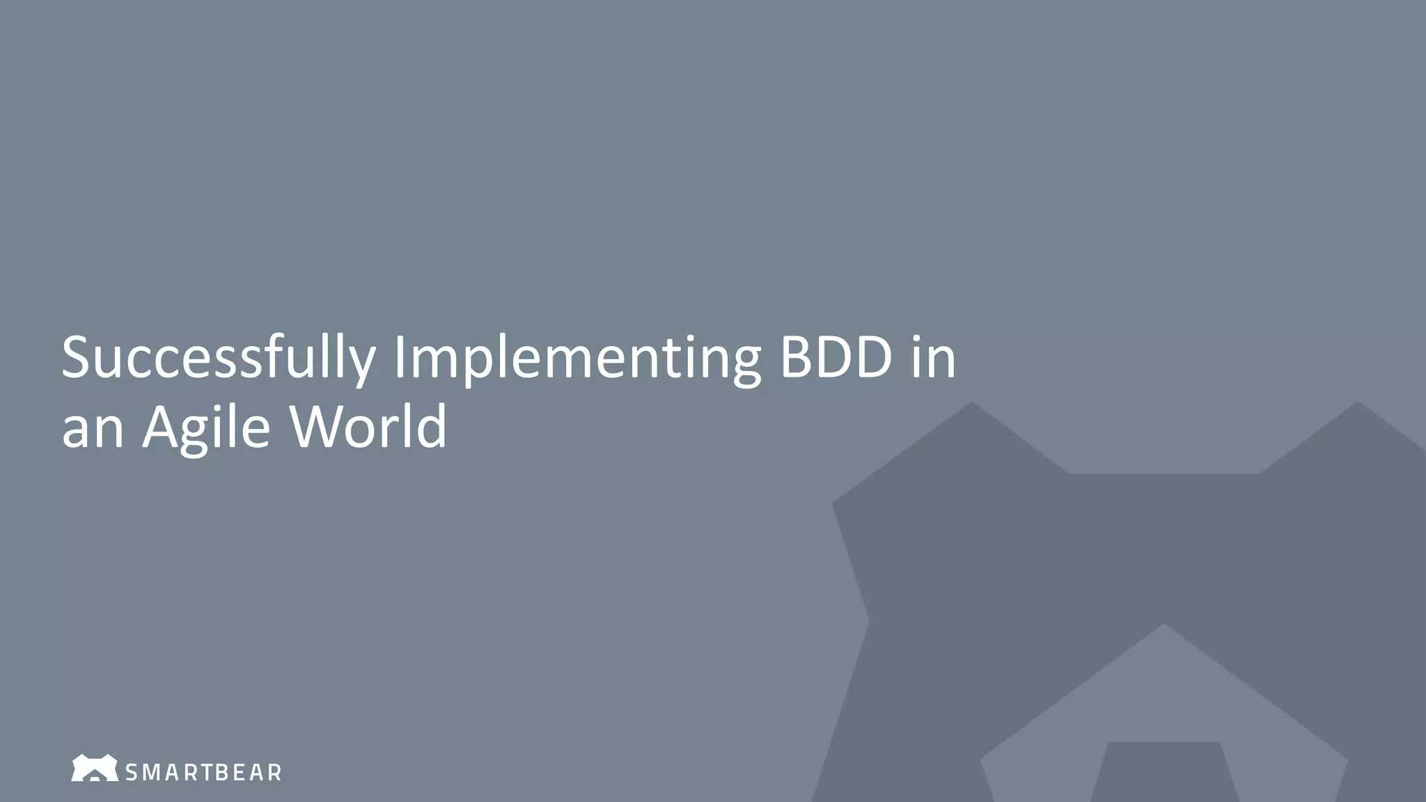 Successfully Implementing BDD in an Agile World | PDF | Computer ...