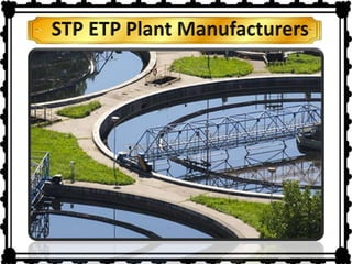STP ETP Plant Manufacturers.pptx