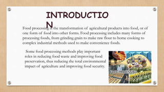 STP {Food Processing}.pptx