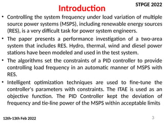 SIntelligent Optimization Techniques for Controlling Load Frequency of Interconnected Multiple ...