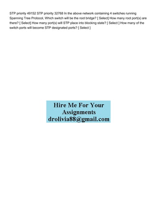 STP priority 49152 STP priority 32768 In the above network c.pdf