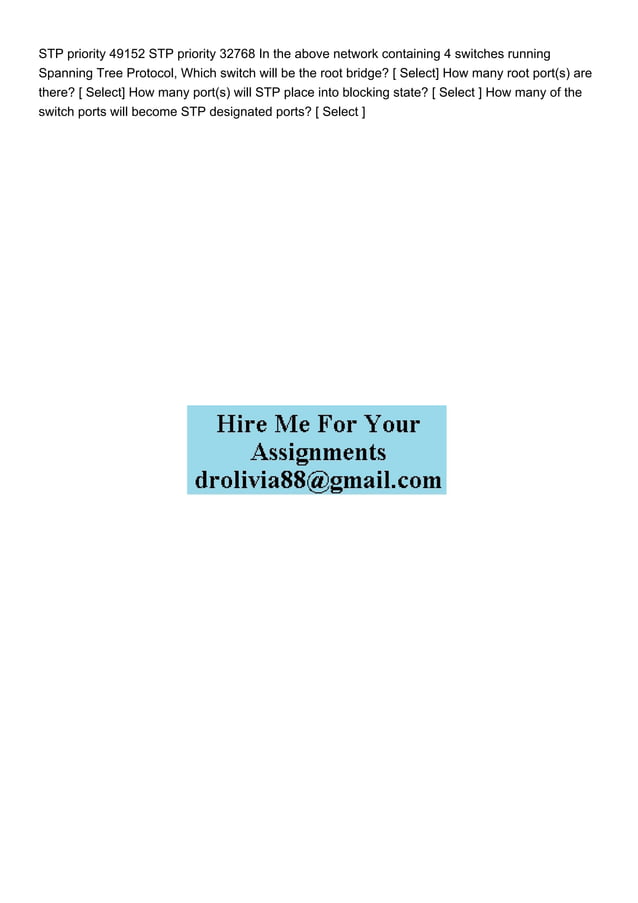 STP priority 49152 STP priority 32768 In the above network c.pdf