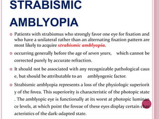 Strabismic ambylopia | PPTX